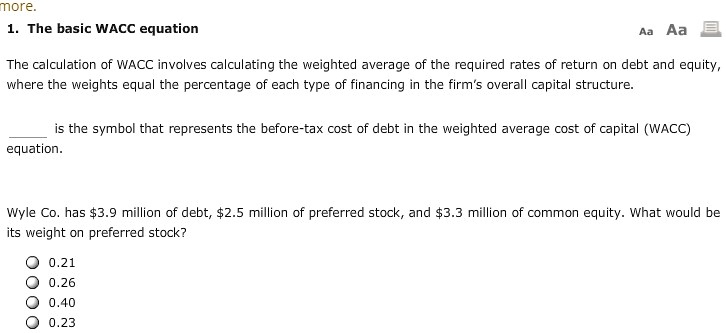 SOLVED: more. 1.The basic WAcC equation The calculation of wACC ...