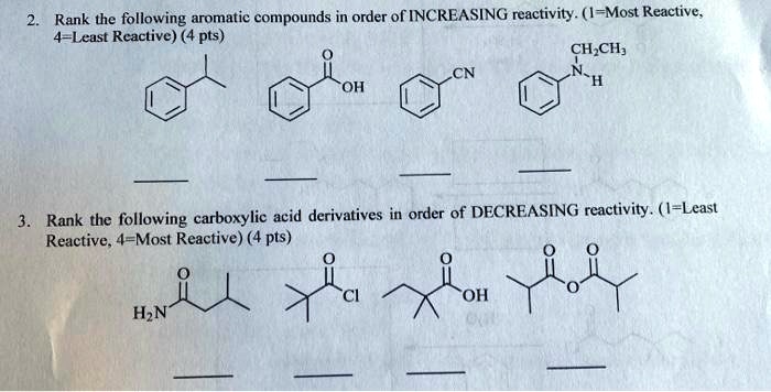 SOLVED: Rank the following aromatic compounds order ofINCREASING ...