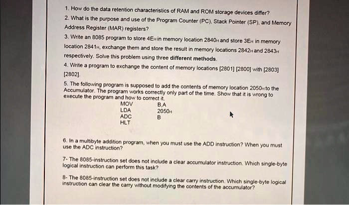 1. How do the data retention characteristics of RAM and ROM...