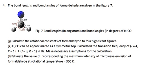 SOLVED: The bond lengths and bond angles of formaldehyde are given in ...