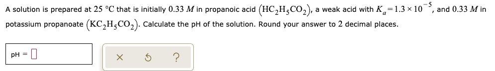 SOLVED: A solution is prepared at 25 *C that is initially 0.33 M in ...