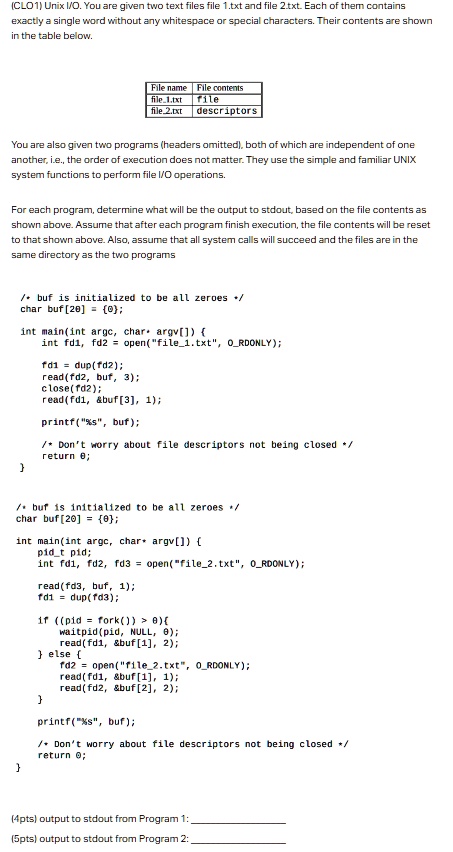 clo1 unix io you are given two text files file 1txt and file 2txt each of them contains exactly ...