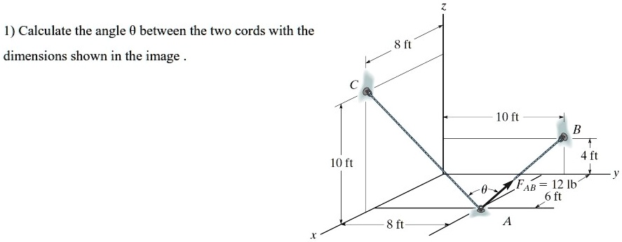 SOLVED: Calculate the angle Î¸ between the two cords with the ...