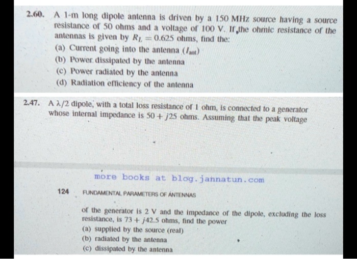 SOLVED: 2.60.A 1-m long dipole antenna is driven by a 150 MHz source having a source resistance ...