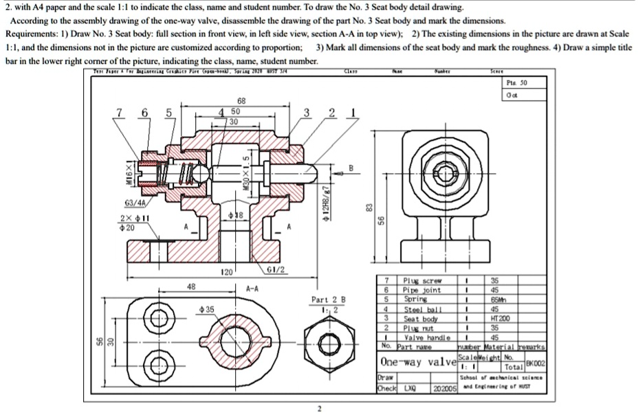 SOLVED: 2. with A4 paper and the scale 1:1 to indicate the class, name ...