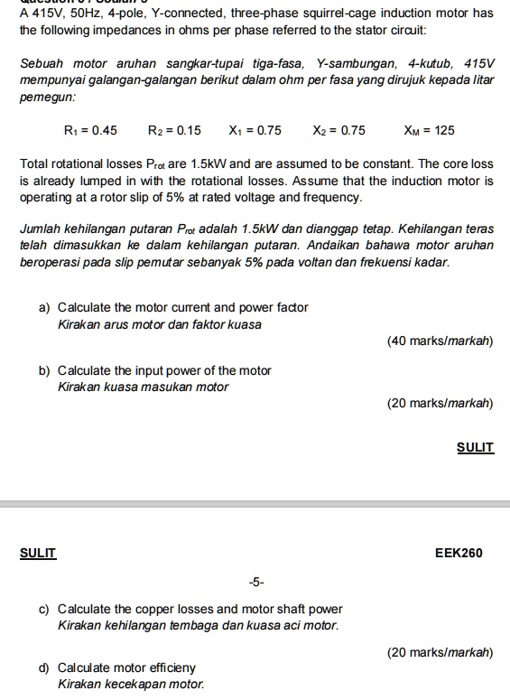 A 415V, 50Hz, 4-pole, Y-connected, three-phase squirrel-cage induction ...