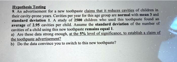 hxpothesis testing an advertisement for new toothpaste claims that it ...
