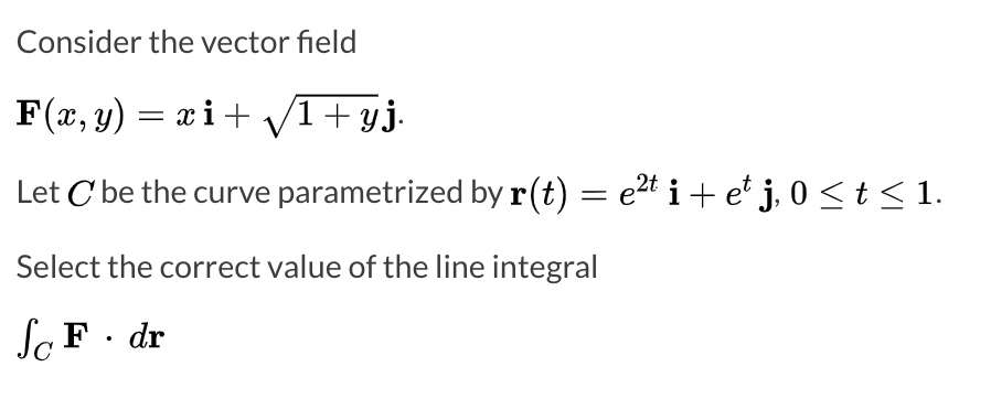 Solved Consider The Vector Field F W Y 3i 1 Yj Let C Be The Curve Parametrized By R T