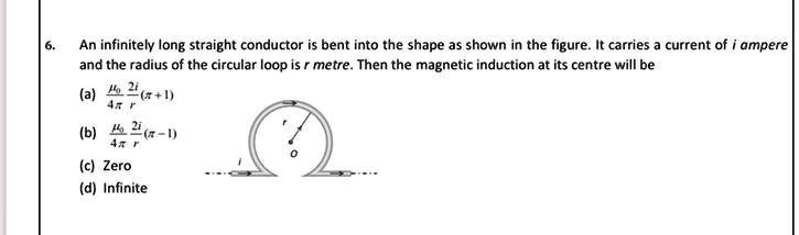 SOLVED: ' An infinitely long straight conductor is bent into the shape ...
