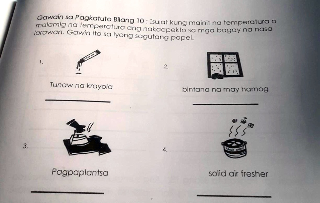 SOLVED: Gawain sa Pagkatuto Bilang 10: Isulat kung mainit na ...