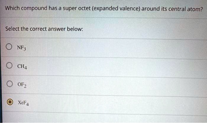 Which compound has a super octet (expanded valence) around its central ...