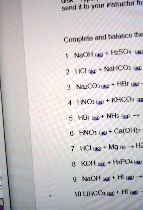 SOLVED: Uior It to your instructor for sending Complete and balance the NaOH (aq) + H2SO4 (aq ...