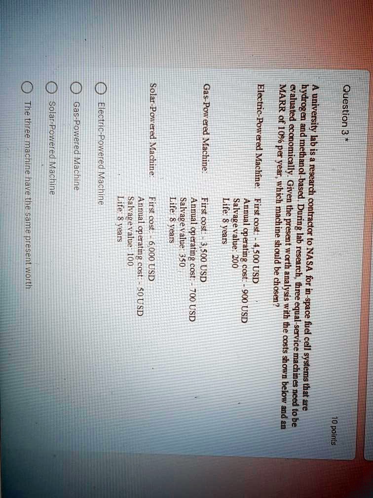 Question 3* 10 points A university lab is a research contractor to NASA for in-space fuel cell ...
