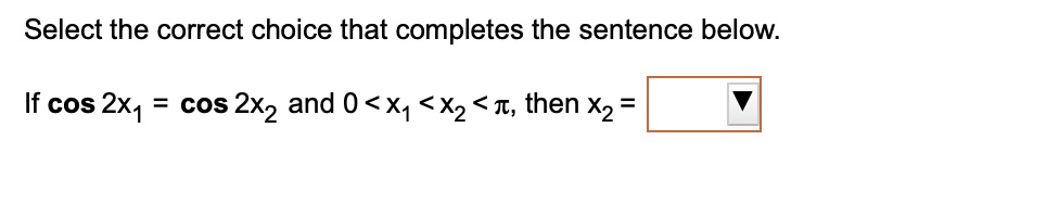 SOLVED: Select the correct choice that completes the sentence below: If ...