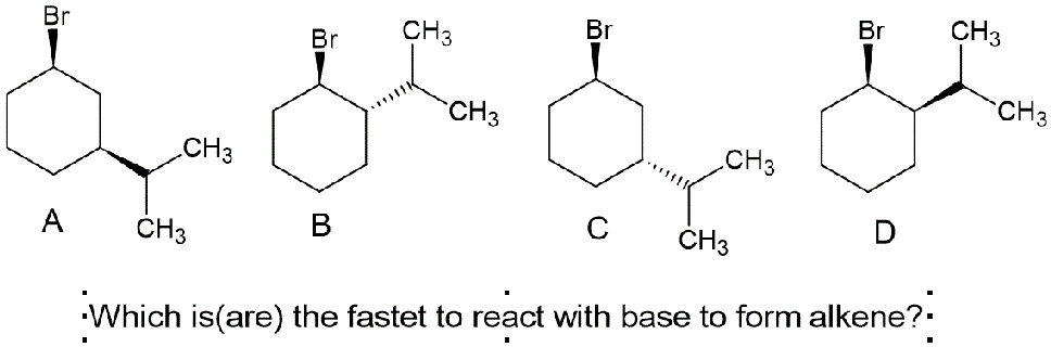 SOLVED: CH3 CH3 CH3 CH3 CH3 CH3 B CH3 Which is(are) the fastest to ...