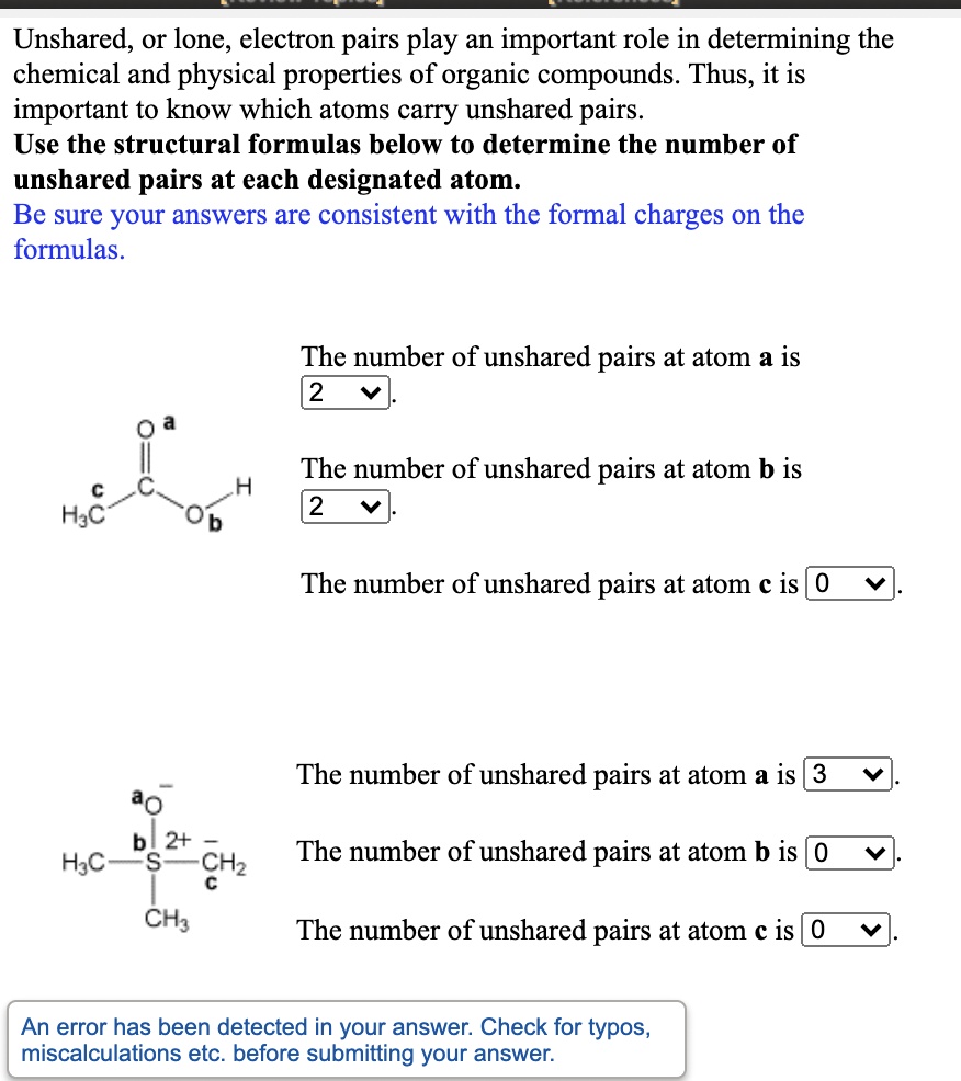 SOLVED:Unshared, or lone, electron pairs play an important role in ...