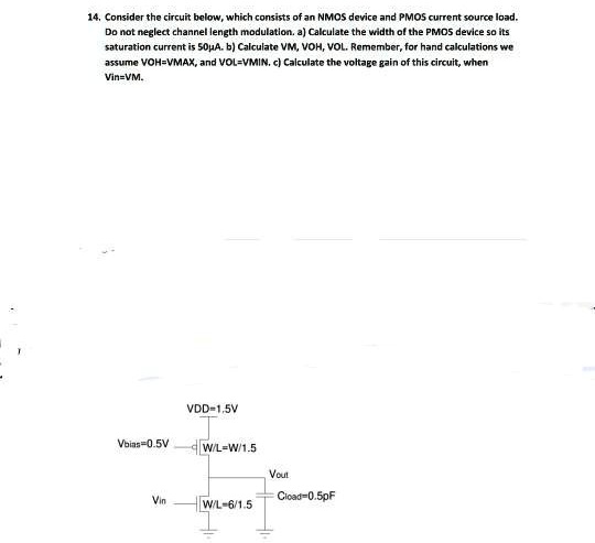 SOLVED: Consider the circuit below, which consists of an NMOS device and PMOS current source ...
