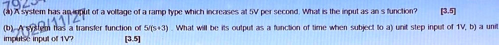 Solved A System Has An Input Of A Voltage Of A Ramp Type Which