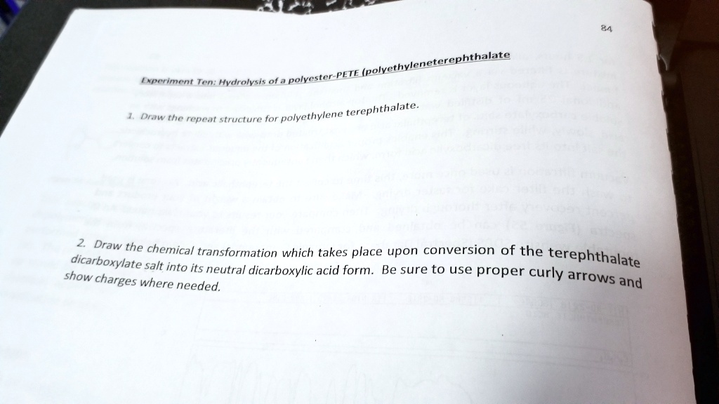 Experiment Ten: Hydrolysis of a polyester-PETE...