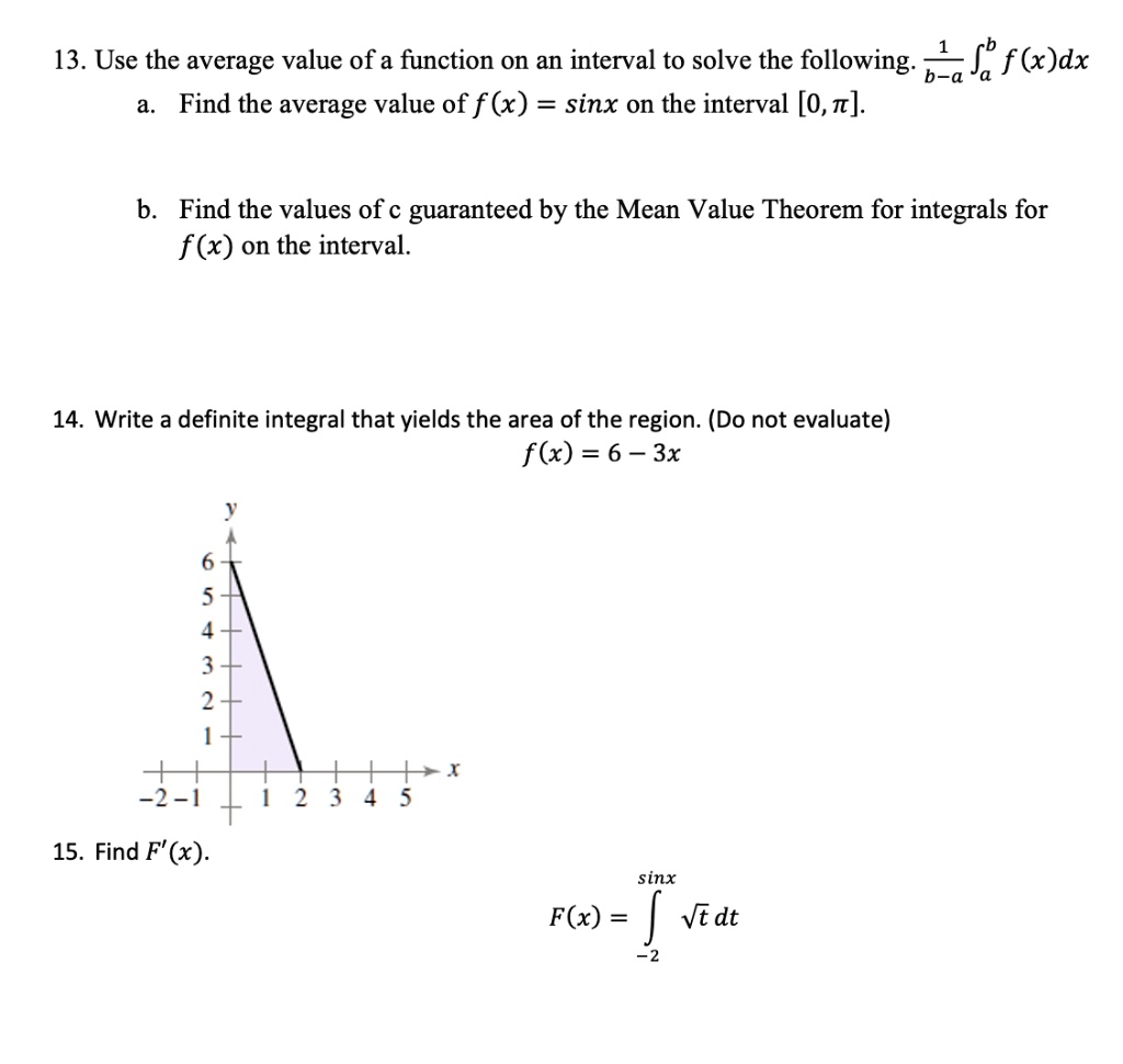 SOLVED: 13. Use the average value of a function on an interval to solve ...