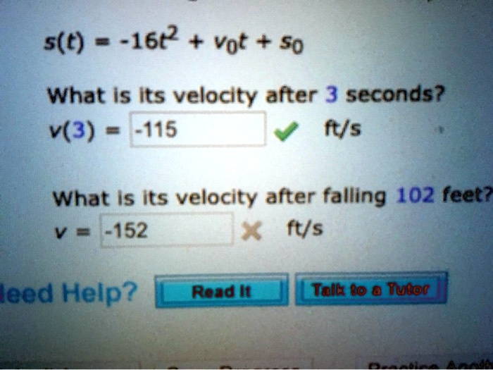 SOLVED: s(t) 2 -1602 + Vot + so What Is Its velocity after 3 seconds? v ...