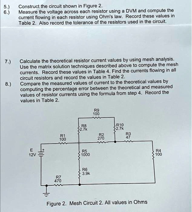 5.) 6.) Construct the circuit shown in Figure 2. Measure the voltage across each resistor using ...