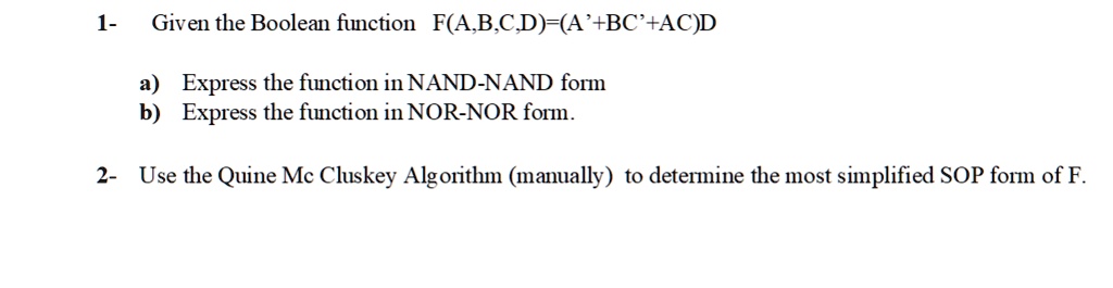 Solved Texts 1 Given The Boolean Function Fabcdabcacd Express The Function In