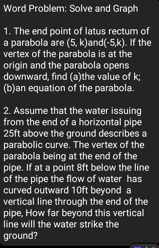 Word Problem: Solve and Graph 1. The end point of latus rectum of a ...