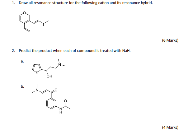 1 draw all resonance structure for the following cation and its resonance hybrid 6 marks 2 ...
