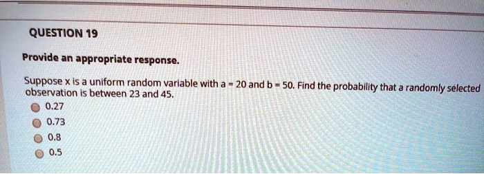 Solved Question 19 Provide An Appropriate Response Suppose X Is