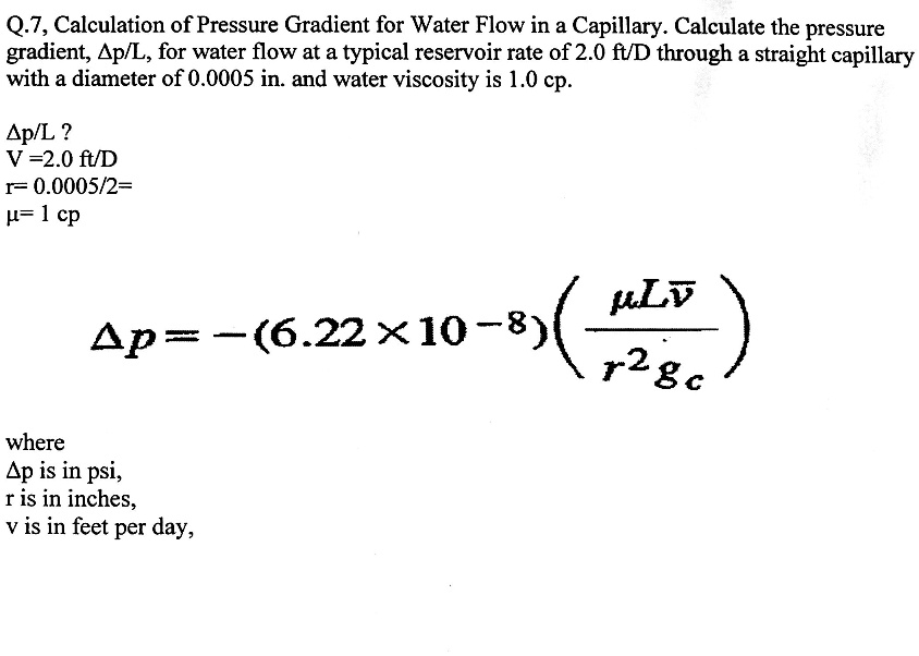 Q.7, Calculation of Pressure Gradient for Water Flow in a Capillary ...