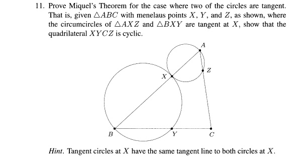 11. Prove Miquel's Theorem for the case where two of the circles are ...