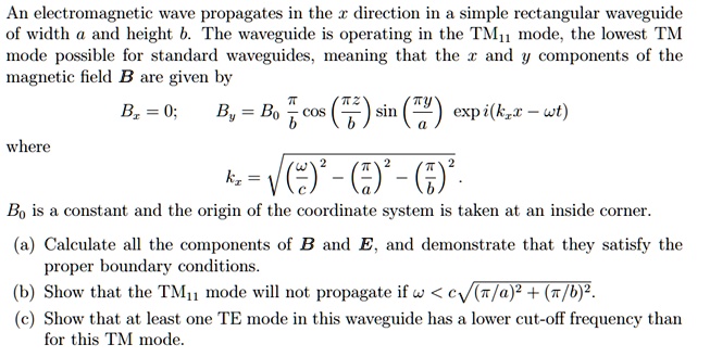 SOLVED: An electromagnetic wave propagates in the direction in a simple ...