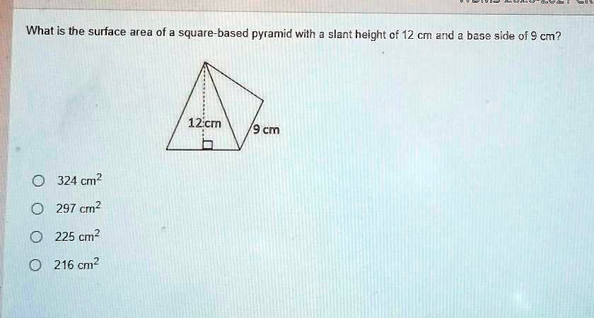 What is the surface area of a square-based pyramid with a slant height of 12 cm and a base side ...