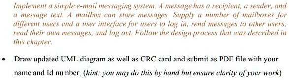 java programing implement a simple e mail messaging systema message has ...