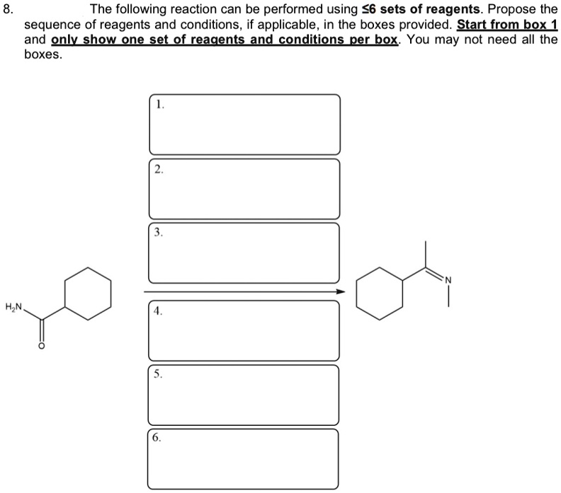 the following reaction can be performed using 6 sets of reagents propose the sequence of ...
