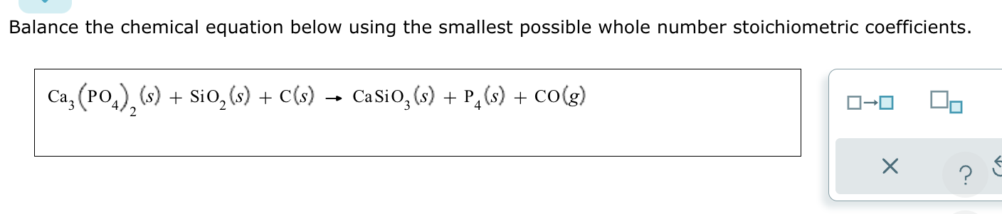SOLVED: Balance the chemical equation below using the smallest possible whole number ...
