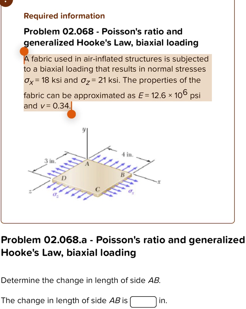 Required information Problem 02.068 - Poisson's ratio and generalized ...