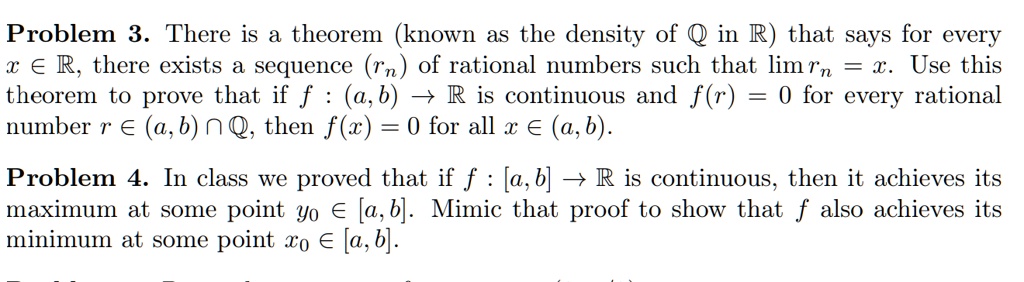 problem 3 there is theorem known as the density of q in r that says for every x r there exists ...
