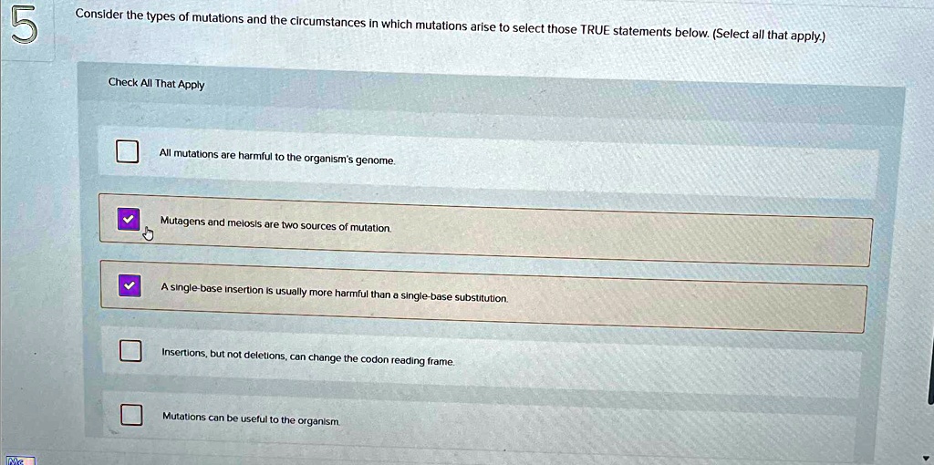 SOLVED: Consider the types of mutations and the circumstances in which ...