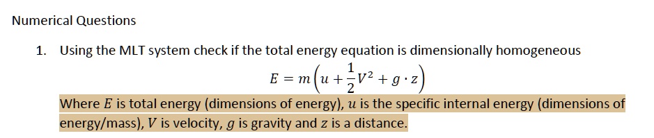 Numerical Questions 1. Using the MLT system check if the total energy ...