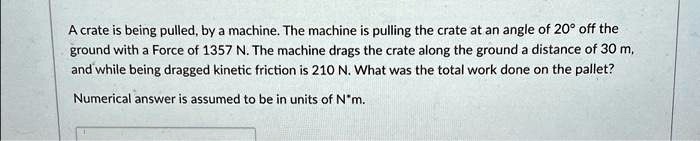 a crate is being pulled by a machine the machine is pulling the crate ...
