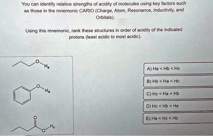 SOLVED: Text: You can identify the relative strengths of acidity of ...
