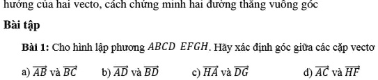SOLVED: Title: Angles between Vector Pairs in a Cube Text: The direction of two vectors, proving ...