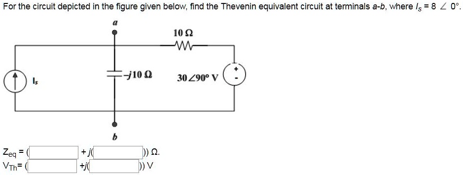SOLVED: For the circuit depicted in the figure given below, find the ...