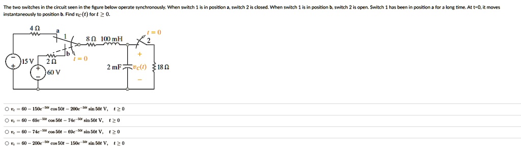 SOLVED: The two switches in the circuit seen in the figure below ...
