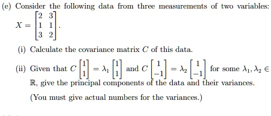 SOLVED: Consider the following data from three measurements two ...