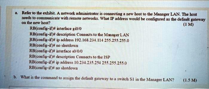 refer to the exhibit a network administrator is connecting a new host ...