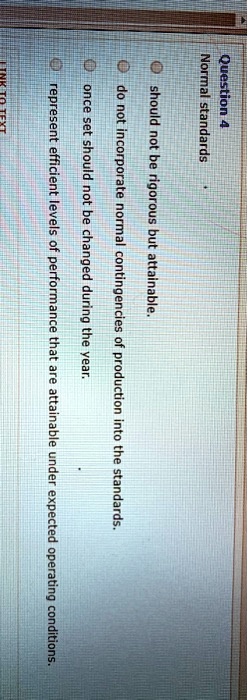 SOLVED: should not be rigorous but attainable. Normal standards ...