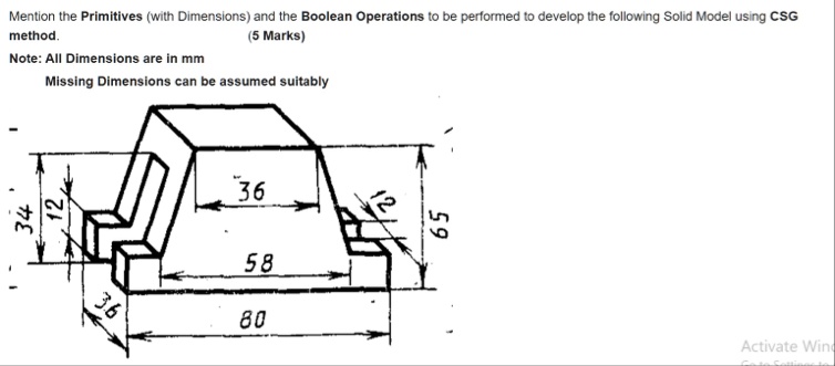 mention the primitives with dimensions and the boolean operations to be ...
